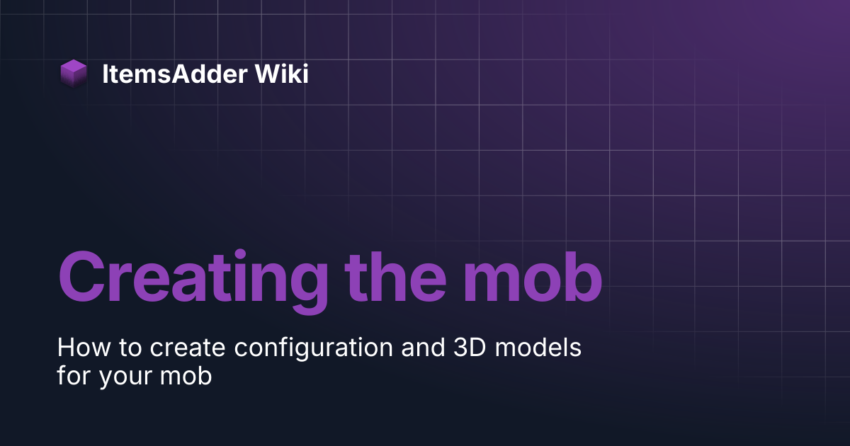 Creating the mob | ItemsAdder Wiki