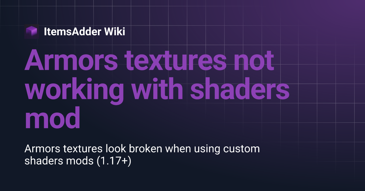 Armors textures not working with shaders mod | ItemsAdder Wiki