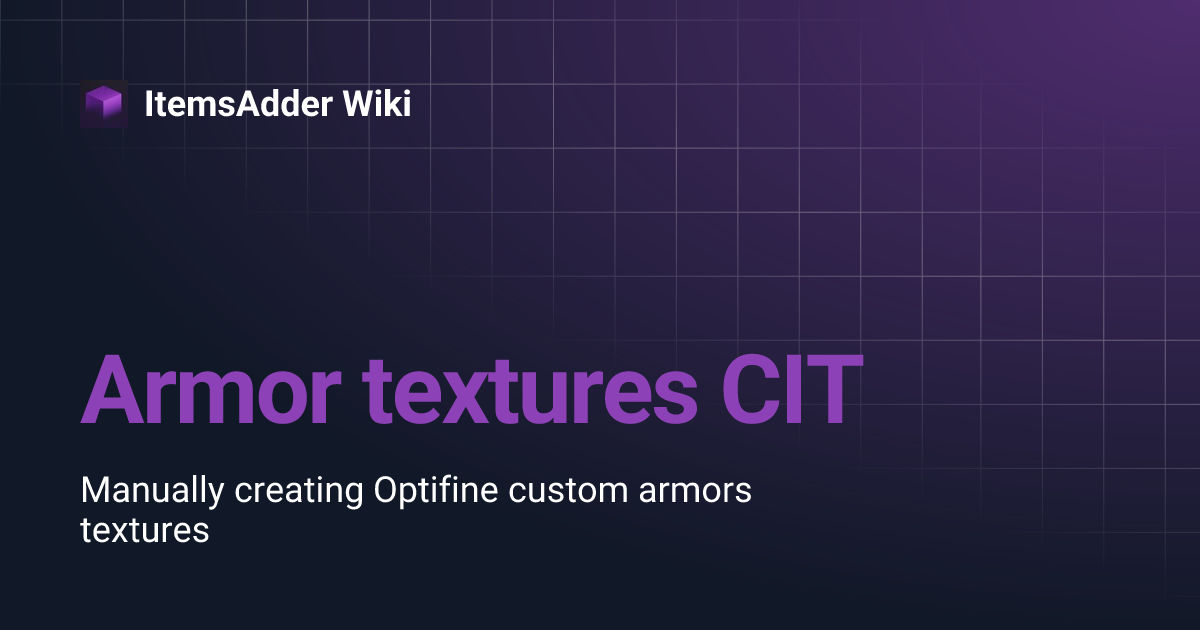 Armor textures CIT | ItemsAdder Wiki