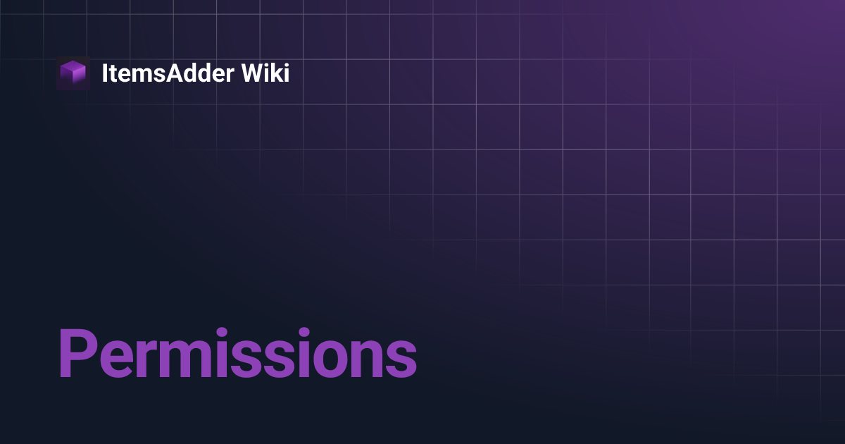 Permissions | ItemsAdder Wiki