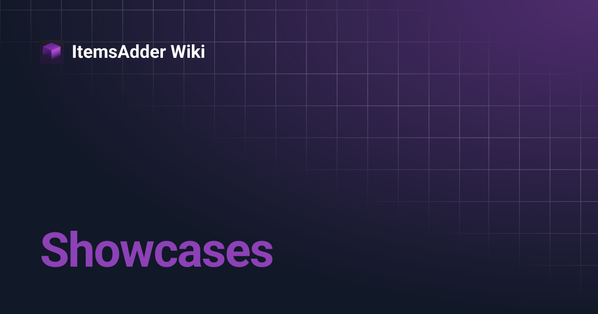 Showcases | ItemsAdder Wiki