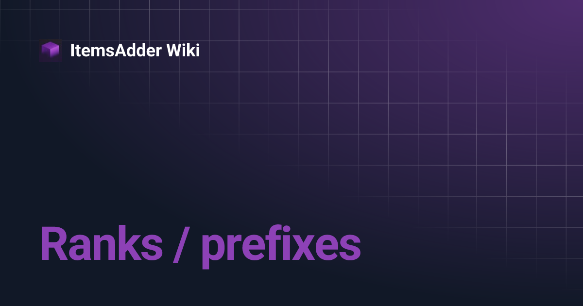 Ranks / prefixes | ItemsAdder Wiki