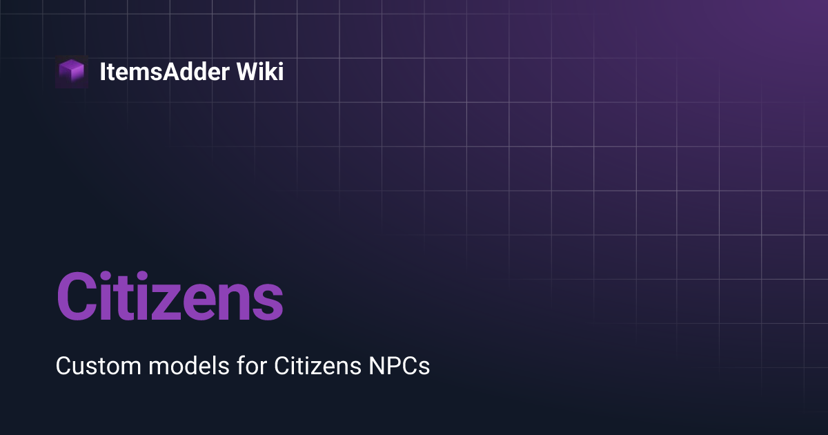 Citizens | ItemsAdder Wiki